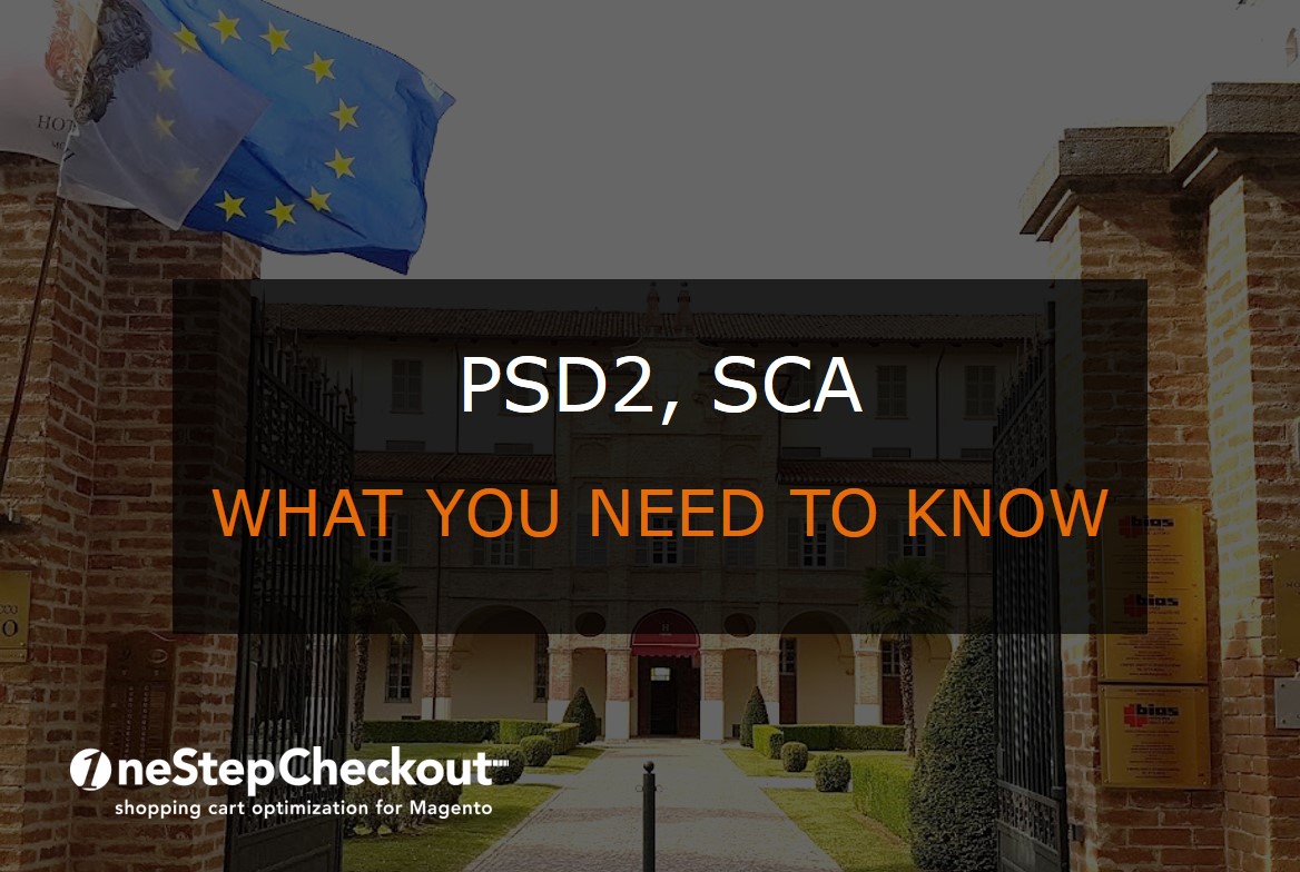 What is PSD2 and is OneStepCheckout compliant?